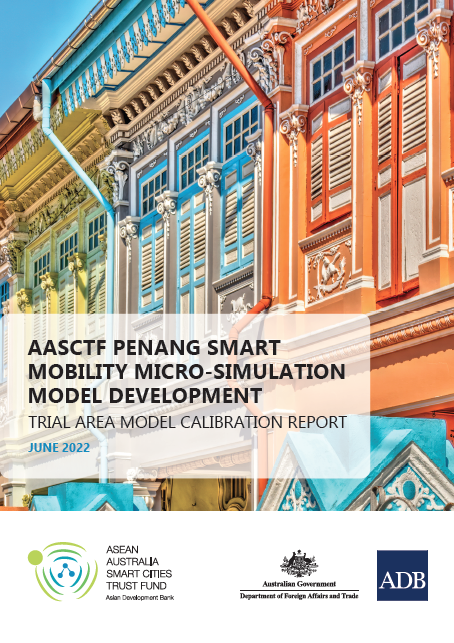 Penang Smart Mobility Micro Simulation Model Development Trial Area Model Calibration Report